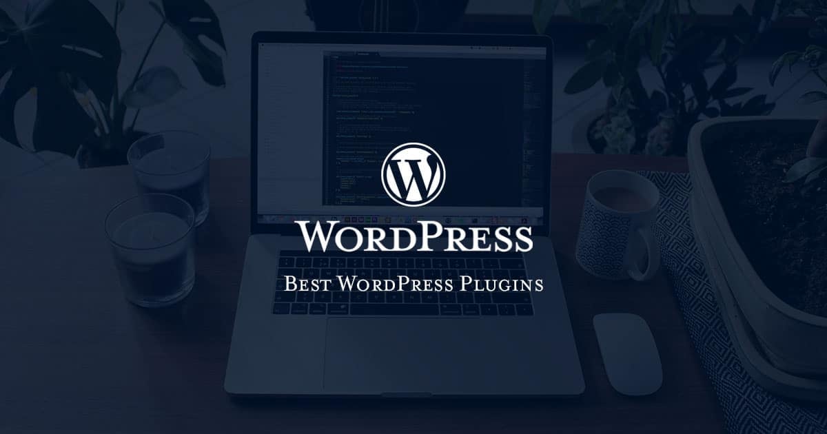 Best WordPress Plugins in 2025 | White Peak Digital