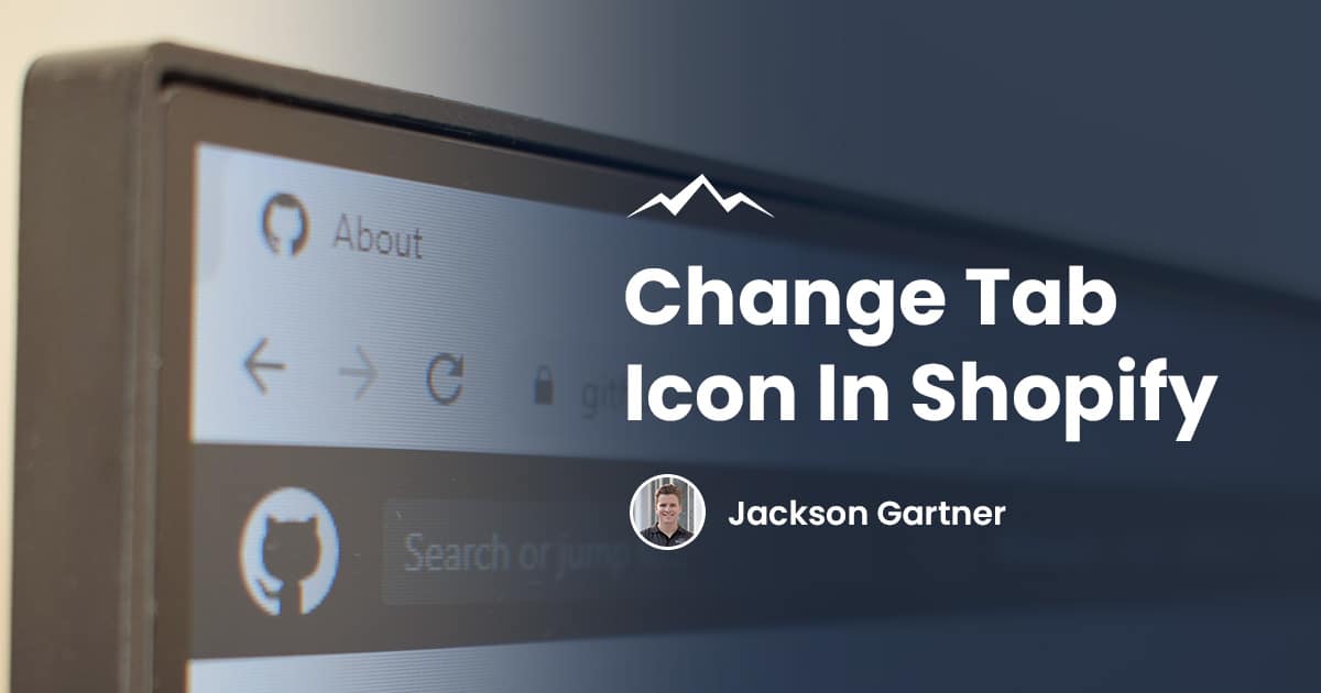 How to Change A Tab Icon In Shopify | White Peak Digital