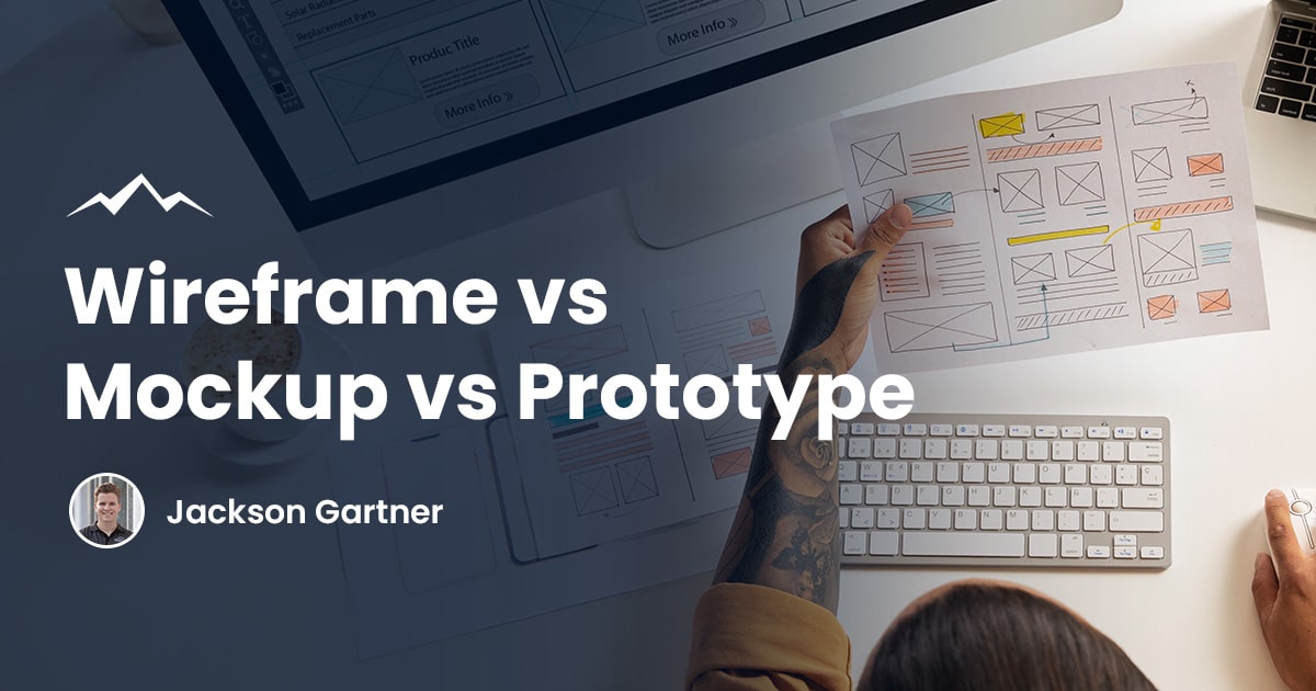 Wireframe vs Mockup vs Prototype | Differences & Use Cases